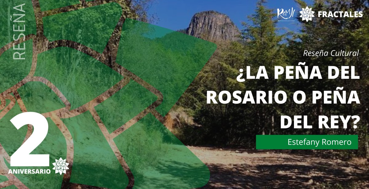 ¿LA PEÑA DEL ROSARIO O PEÑA DEL REY?